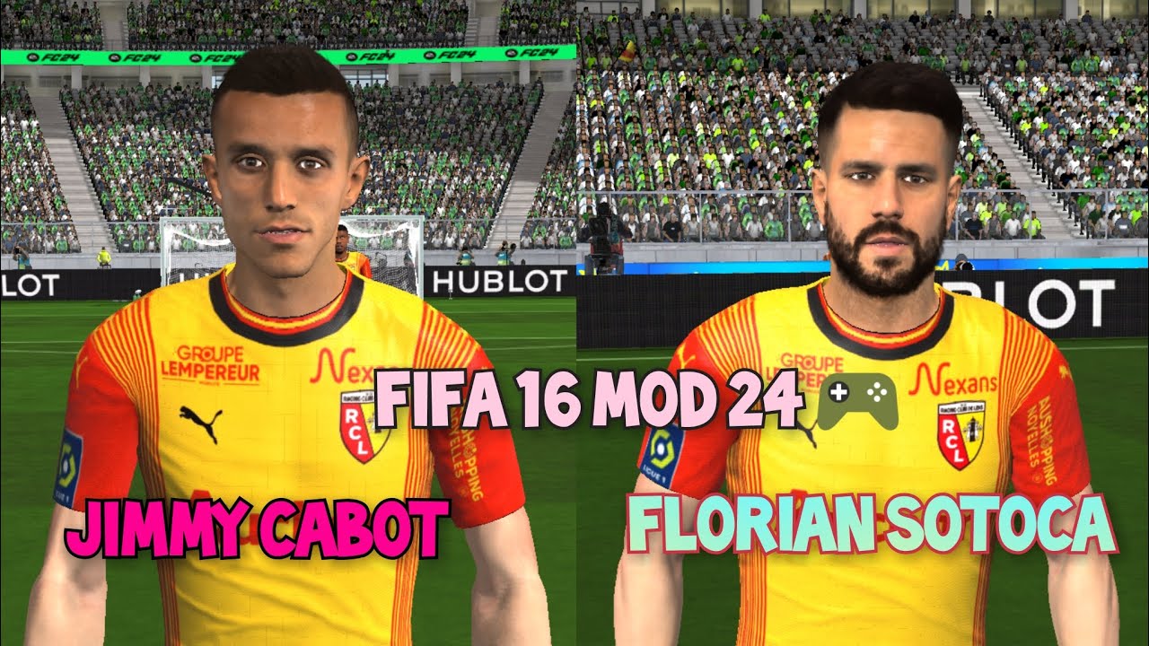 NEW FACES||FIFA 16 MOD 24‼️ JIMMY CABOT & FLORIAN SOTOCA ||LENS - YouTube
