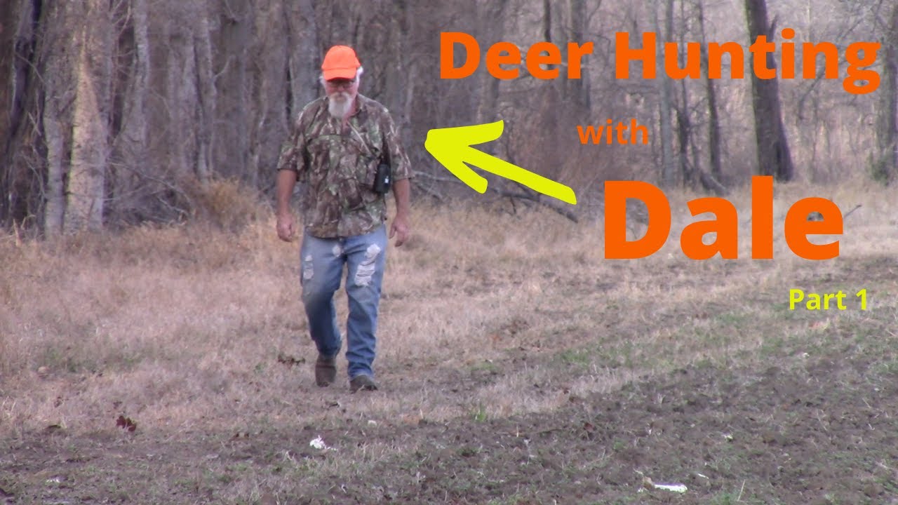 Deer hunting with Dale part 1 #Louisianahunting #Deer Hunting - YouTube