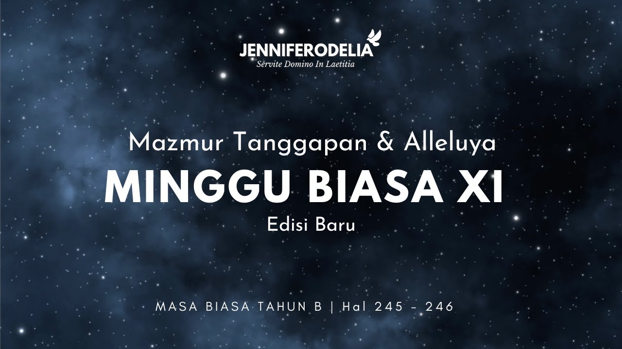 Mazmur Tanggapan (Edisi Baru) Minggu Biasa XI (B) - Jennifer Odelia ...
