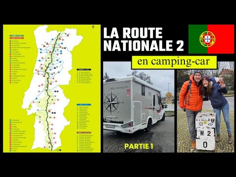 La route Nationale 2 au Portugal en camping-car (partie 1) - YouTube