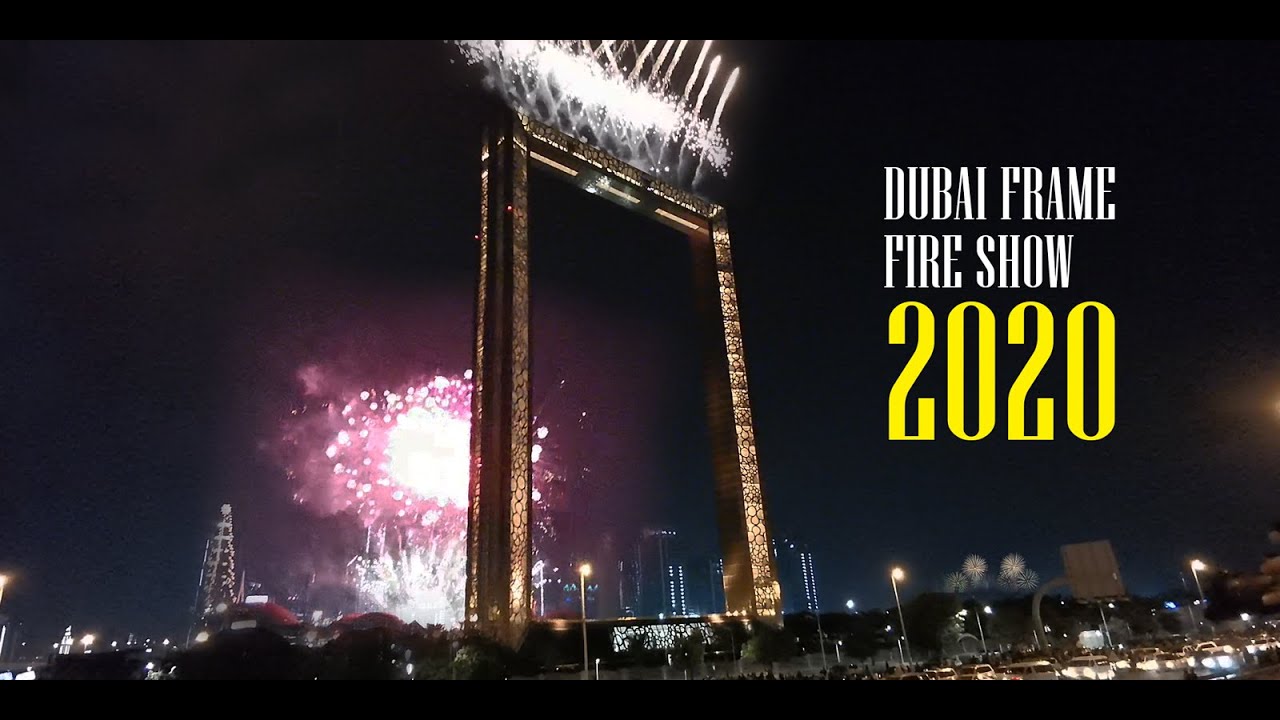 Dubai Frame fireworks 2020 - YouTube