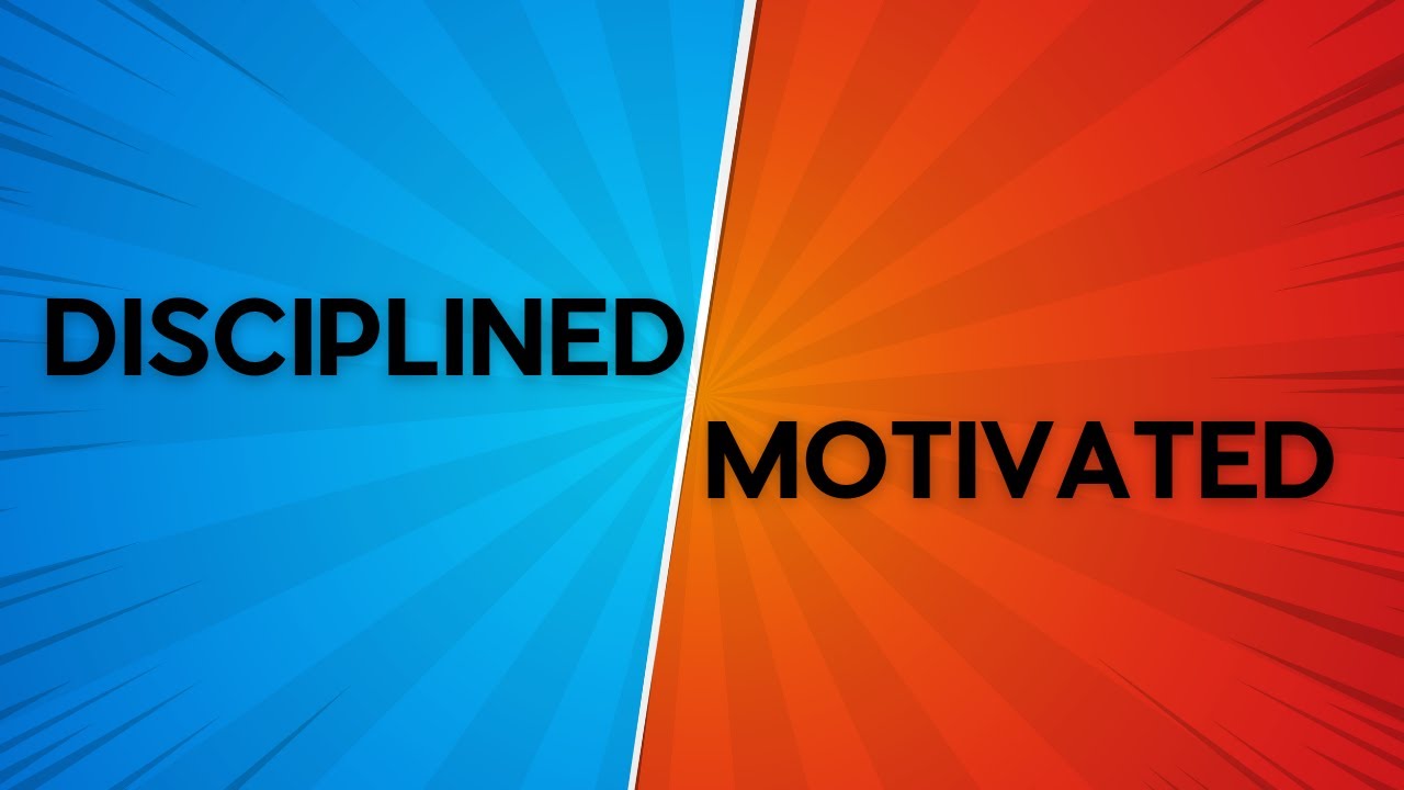 Why I Believe Discipline is More Important Than Motivation - YouTube