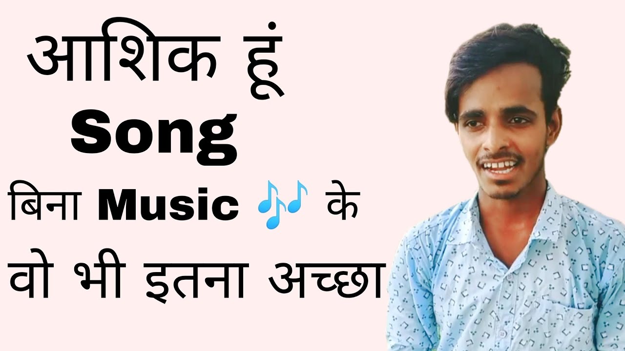 आशिक हूँ cover song by Mo Sameer !! main to aashiq hoon cover song by Mo Sameer !! ashiq hoon ...