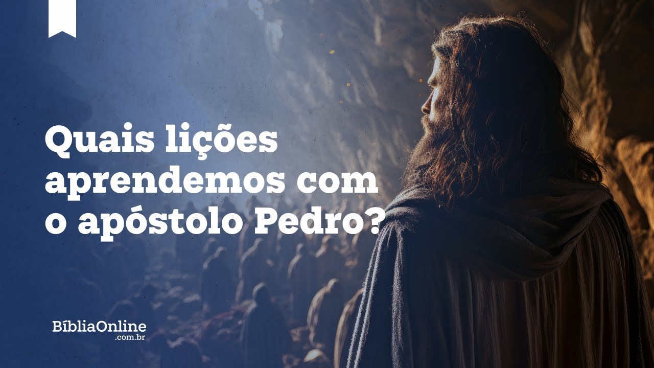 Quais lições aprendemos com o apóstolo Pedro? - YouTube