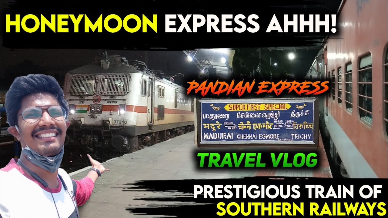 Prestigious train of Southern Railways🔥| Pandian Express| Chennai ...