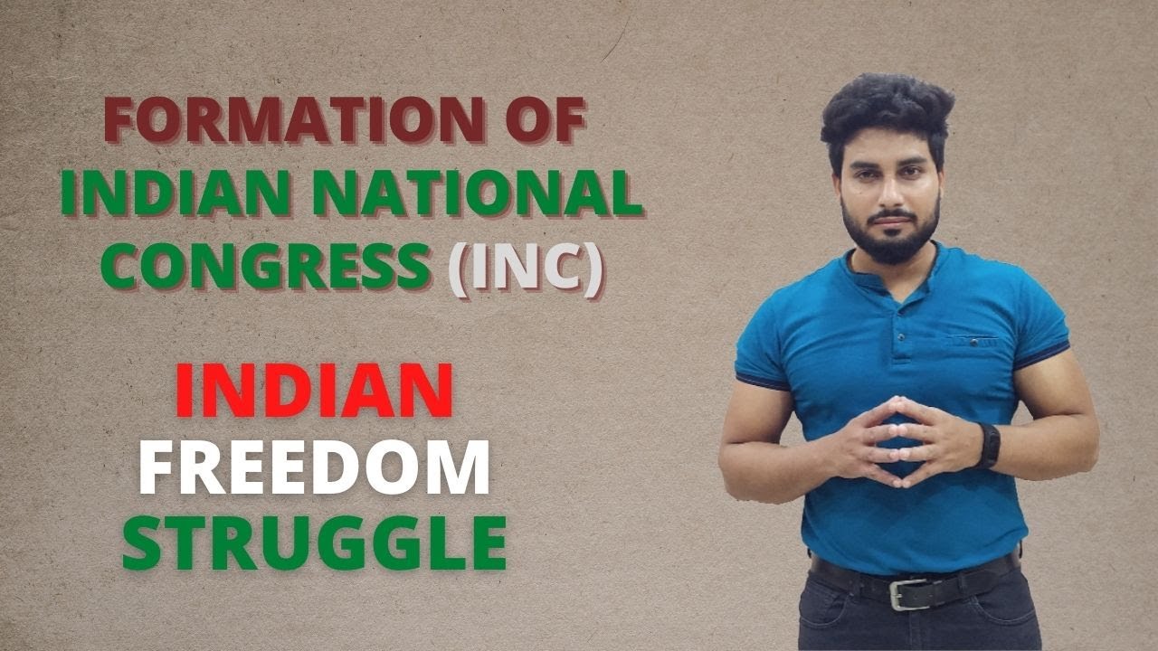 Formation of Indian National Congress in 1885 | 1885 में भारतीय ...