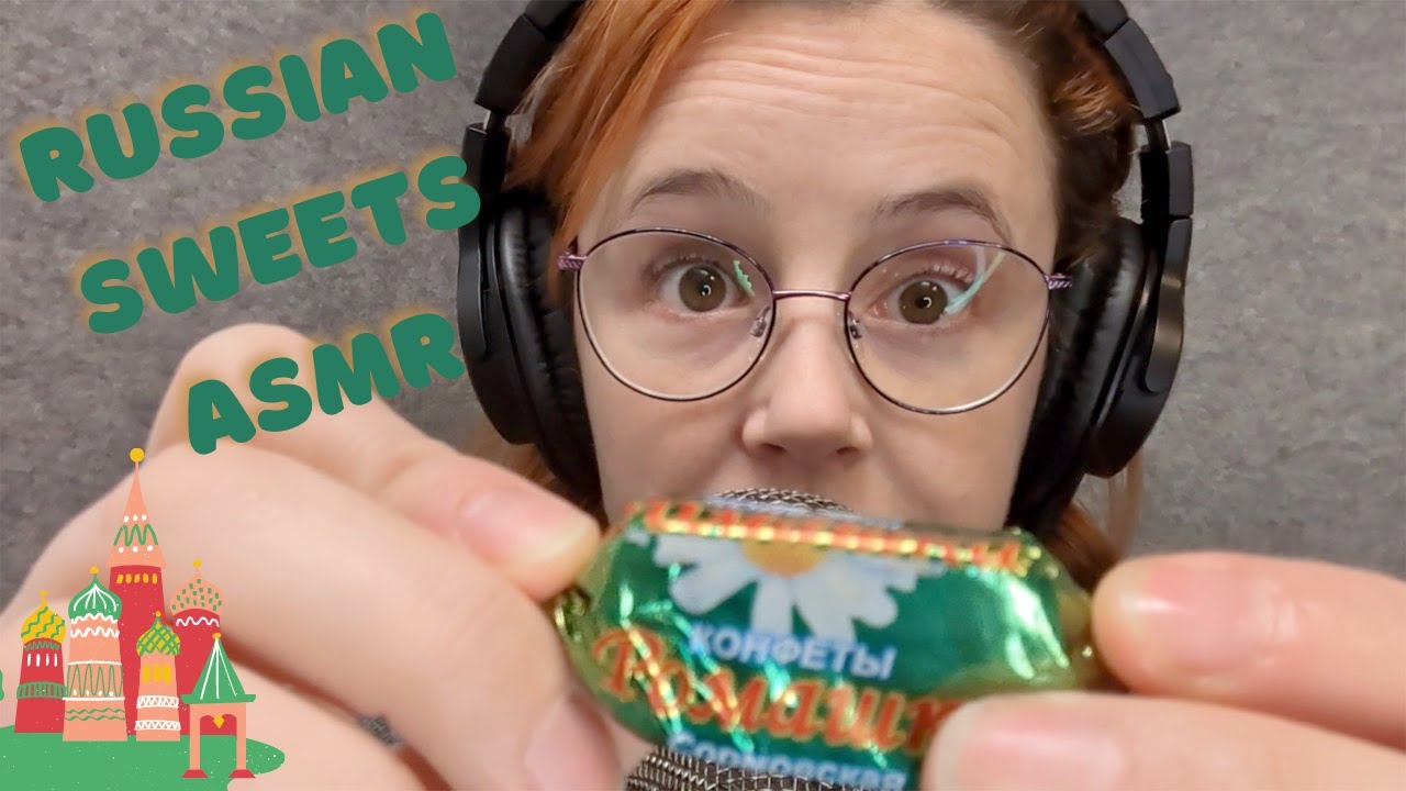 Russian Candy Mukbang & Chitchat | Eating and Drinking Mouth Sounds ...