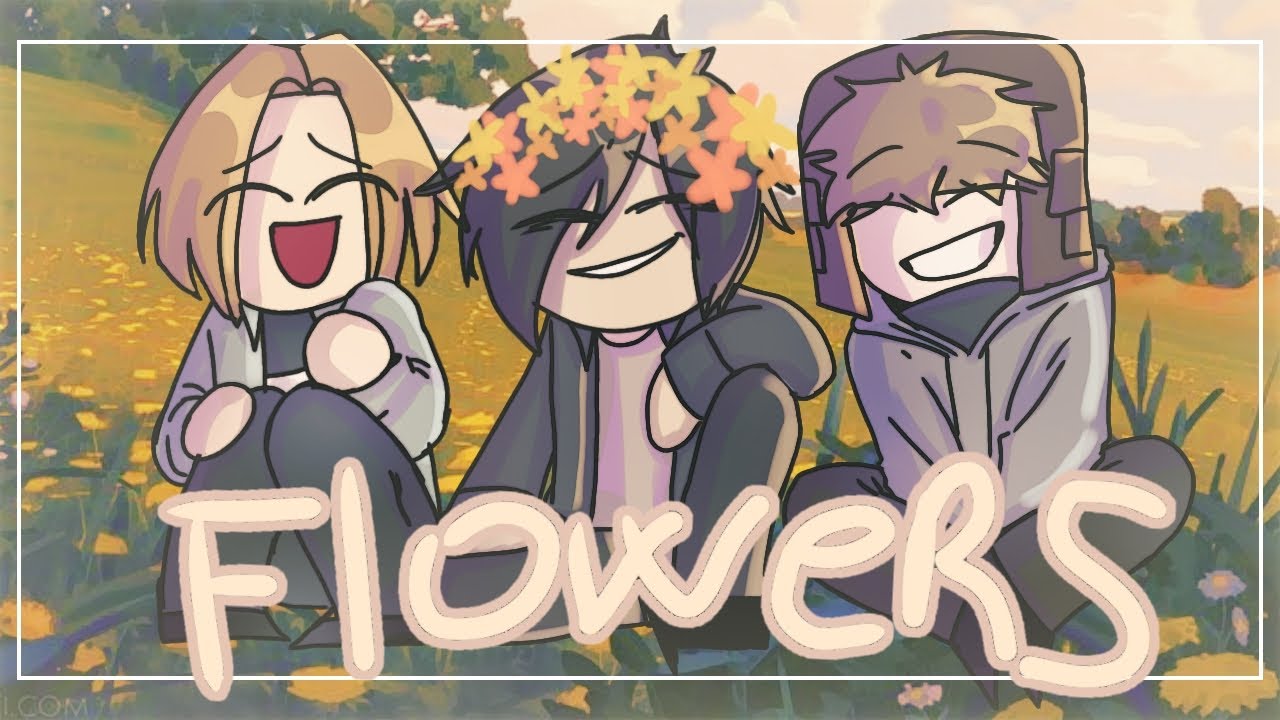 FLOWERS meme animation - YouTube