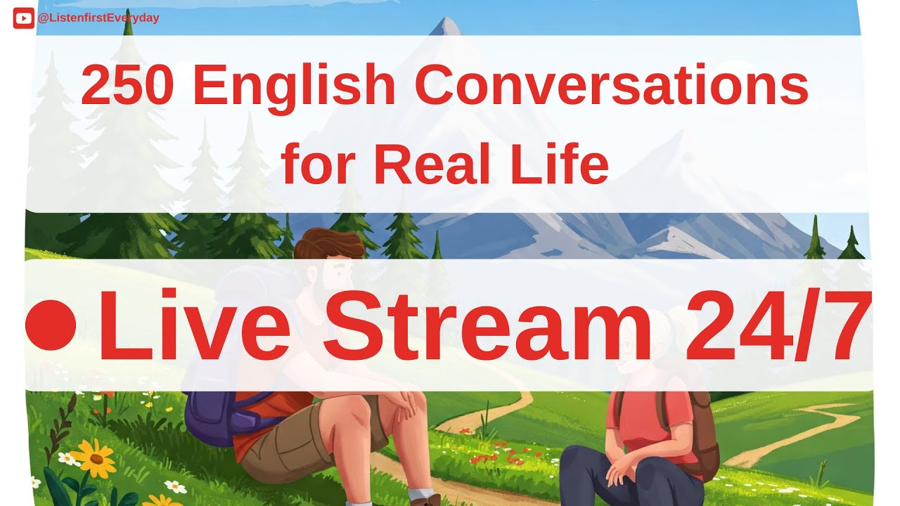 🔴 Loop English for Maximum Fluency | 250 Dialogues Live – May 4 - YouTube