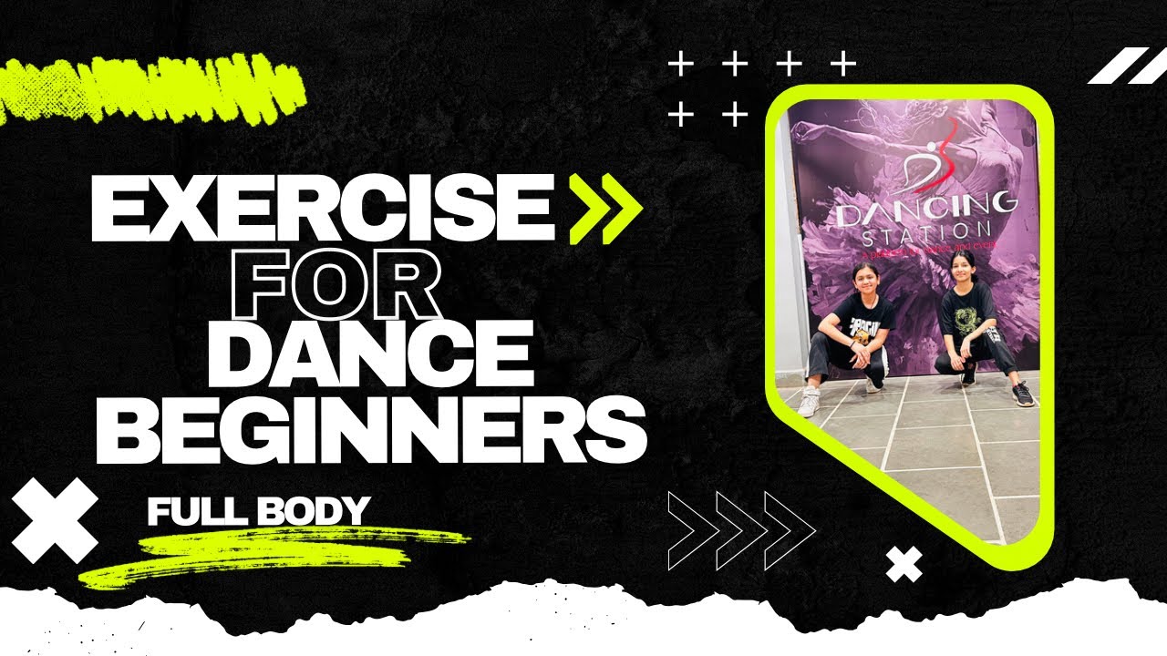 Exercise for Dance Beginners | Dancing Station #dancetutorialstepbystep ...