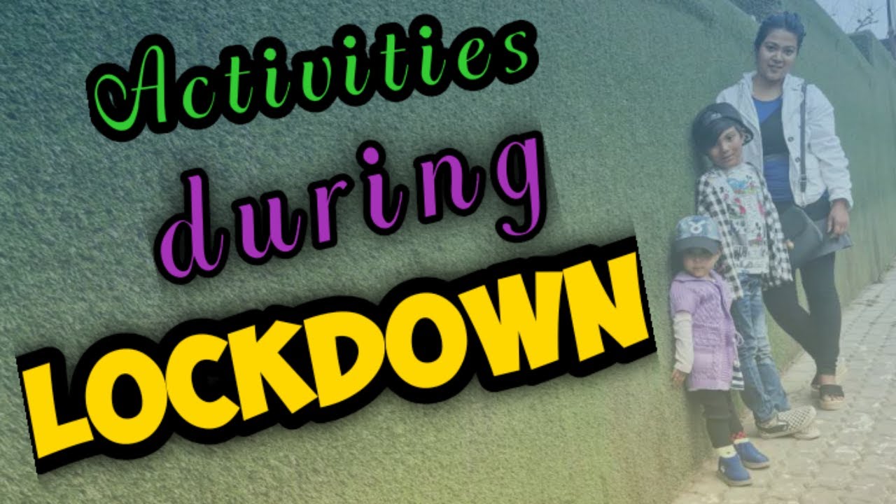 Activities during lockdown| fun activities for kids| indoor activities ...