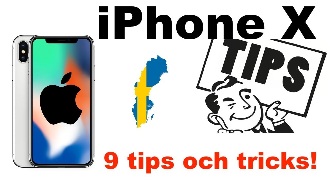 iPhone X - Tips och tricks - YouTube