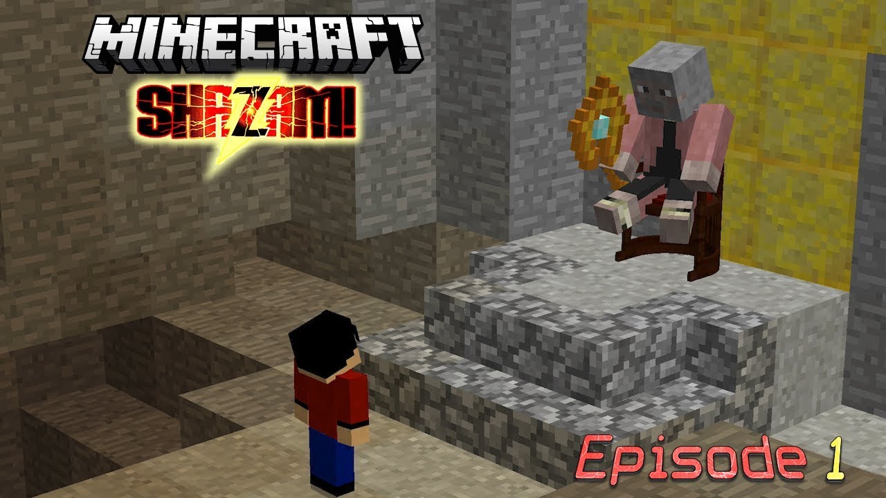 Minecraft Shazam: Episode 1 - "The One They Call Shazam" (Minecraft ...