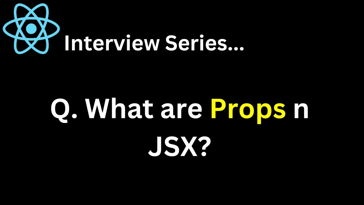 Q. What are Props n JSX ? - YouTube