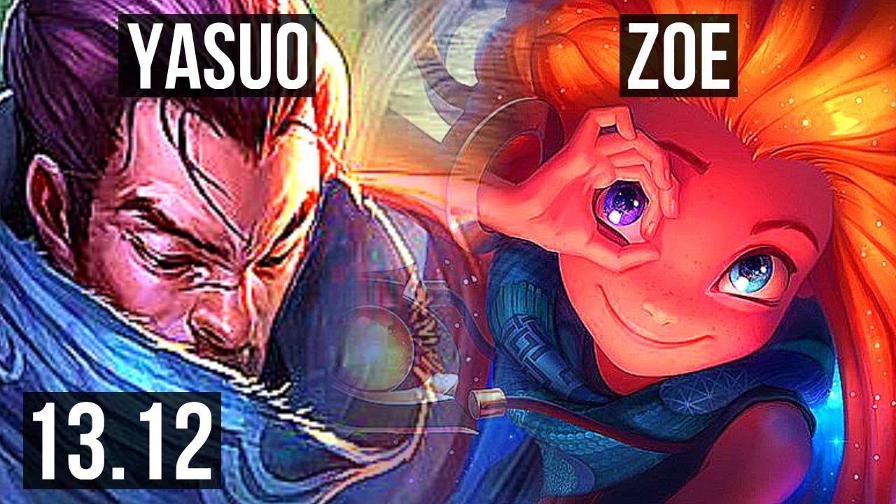 YASUO vs ZOE (MID) | 4.7M mastery, 5/0/6, 2000+ games | NA Master | 13. ...