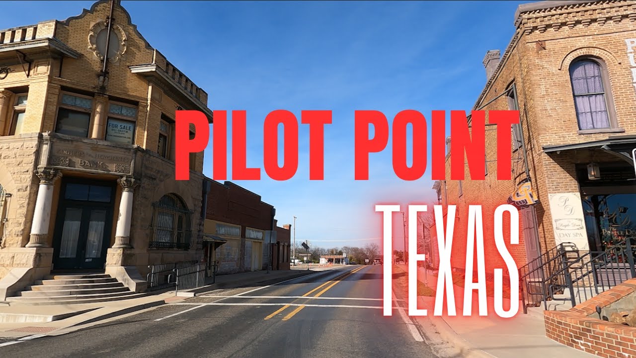 DOWNTOWN PILOT POINT TEXAS - Historic Walking Tour - YouTube
