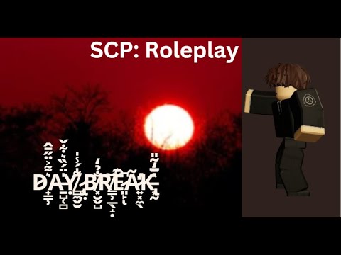 What to do in SCP-Roleplay Daybreak? [2025] - YouTube