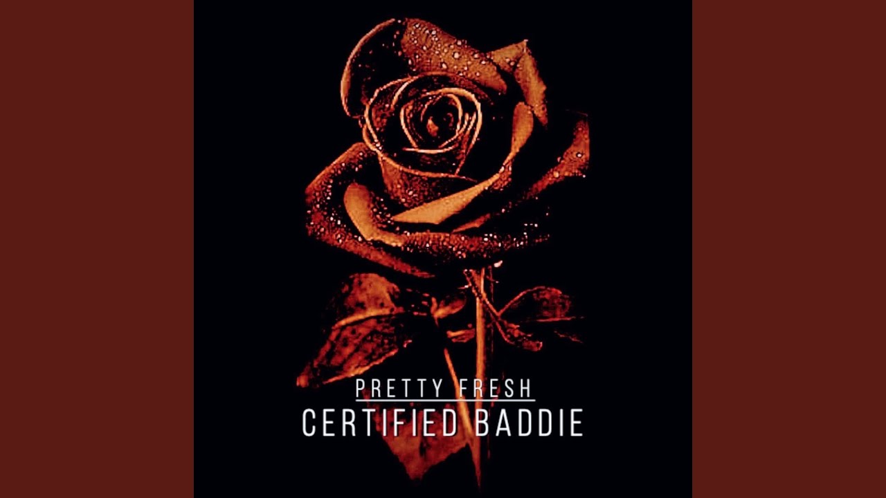 Certified Baddie - YouTube Music