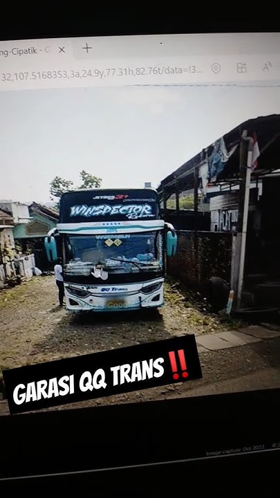 sambangi garasi bus PO QQ trans winspector nabila full telolet basuri #teloletbasuri # ...