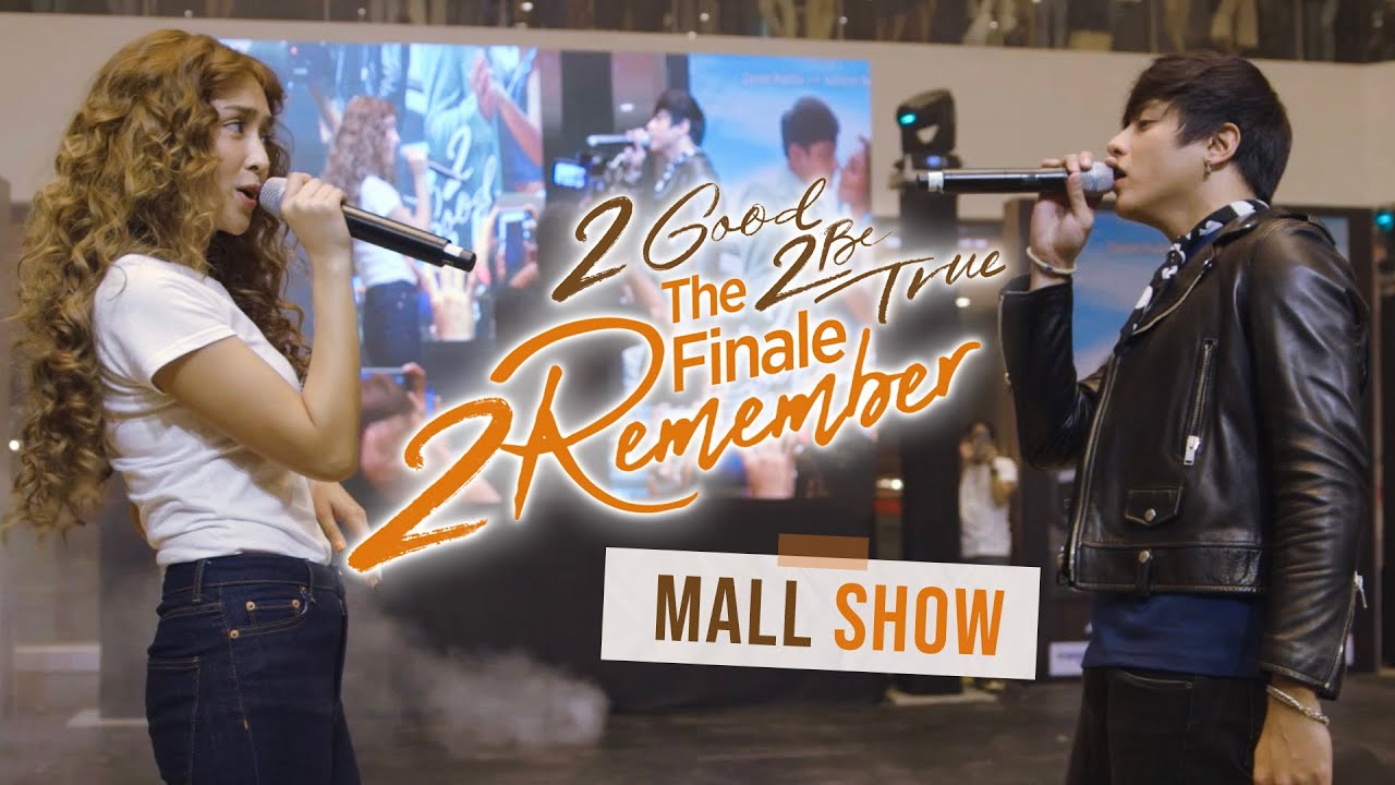 2 Good 2 Be True Mall Show 2 Remember Highlights - YouTube
