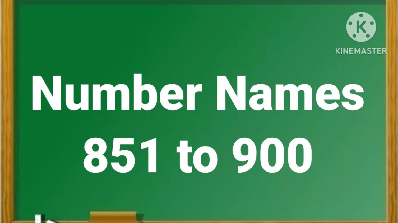 Number Names 851 to 900/Number With Spelling 851 to 900/851 to 900 ...