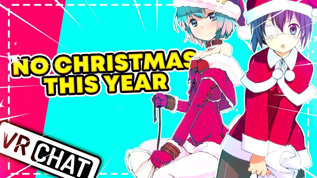Lolathon Killed Christmas! xD - VRChat Funny Moments - YouTube