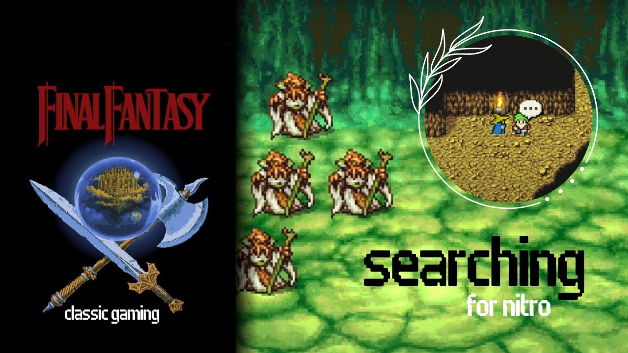Searching for Nitro - Final Fantasy I - Pixel Remaster (Gameplay #06 ...