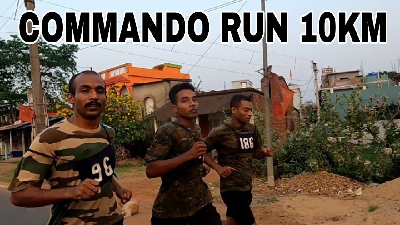 10 KM RUNNING / COMMANDO TRAINING / COMMANDO FITNESS / COMMANDO TEST ...