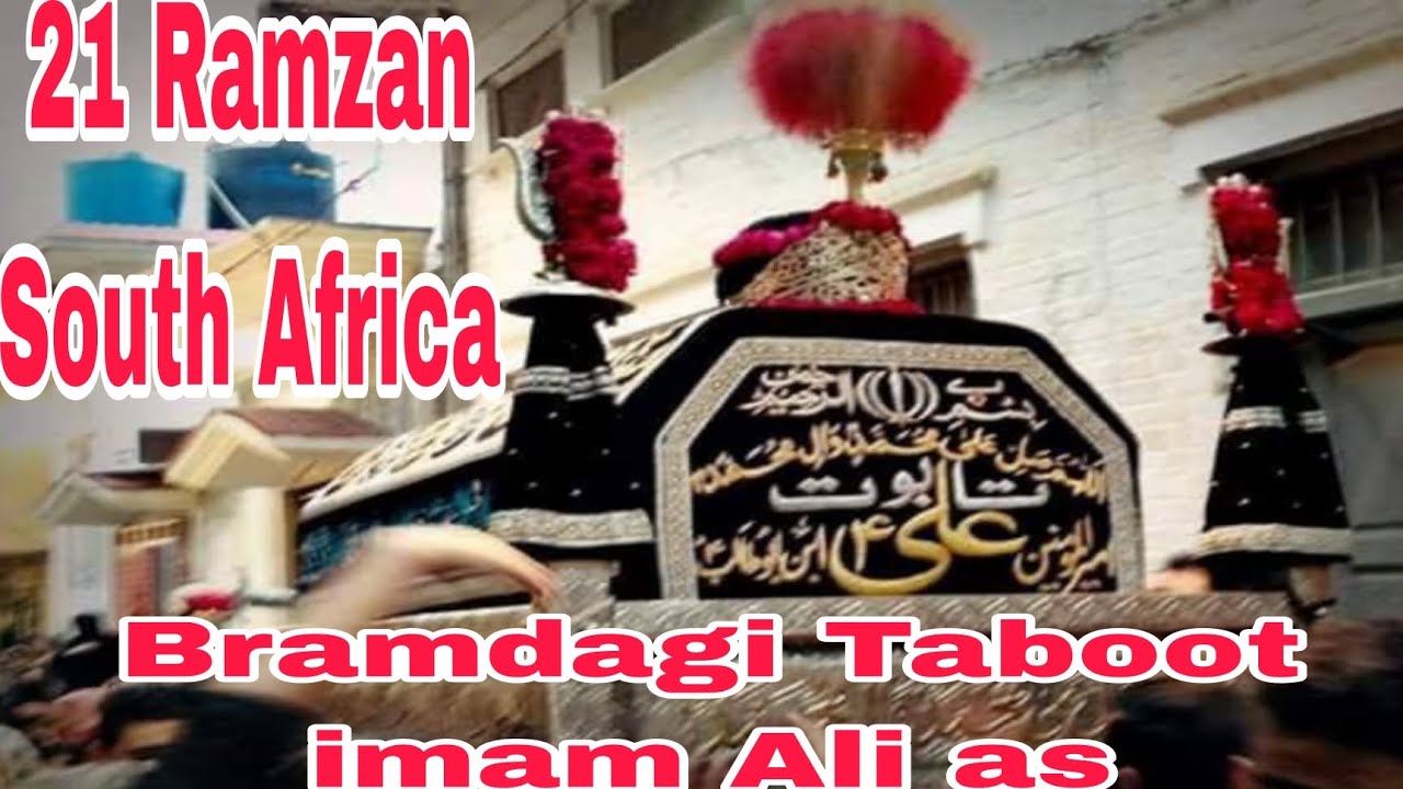 21 Ramzan Bramdagi Taboot imam Ali as| yom e imam Ali as|21 Ramzan 2024 ...