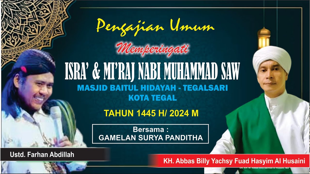 Live KH. Abbas Billy Yachsy Fuad Hasyim Al Husaini & Ustd. Farhan ...