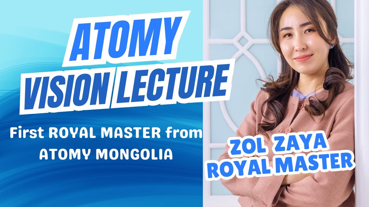 ATOMY VISION LECTURE OF ONE OF THE FIRST ROYAL MASTER IN MONGOLIA | ZOL ...
