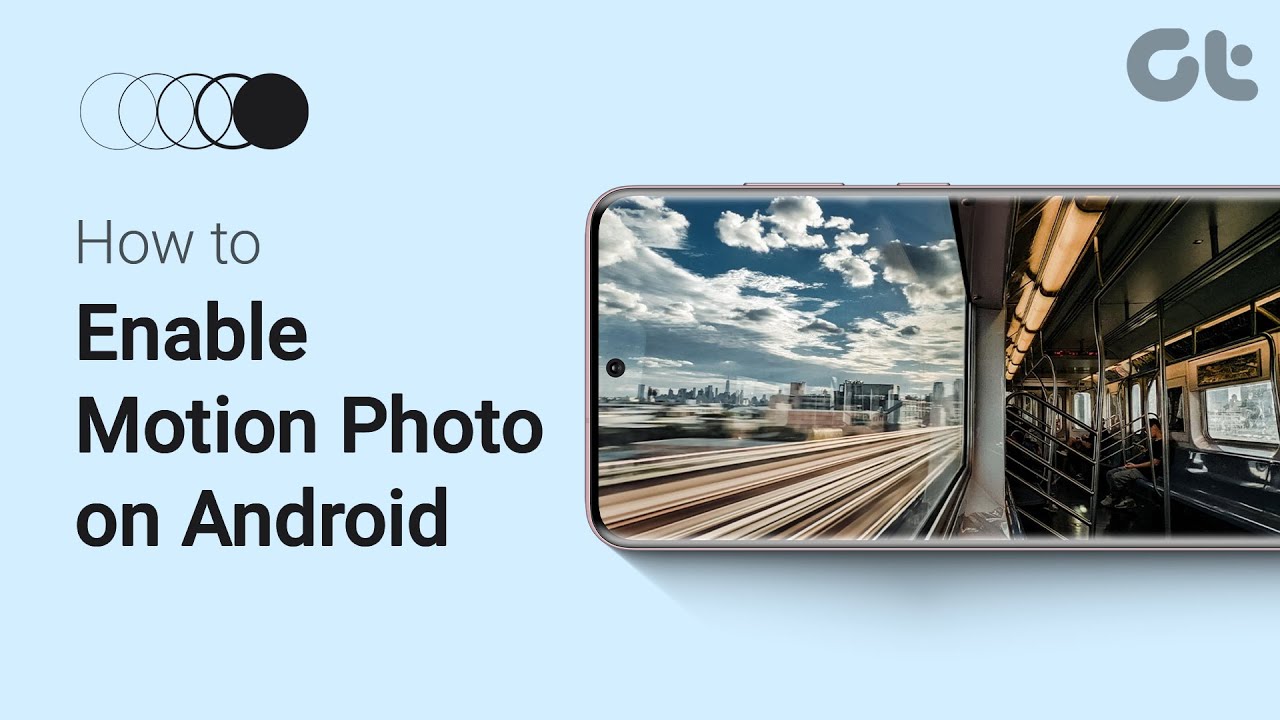 How to Enable Motion Photo on Android | Live Photos Feature on Android ...