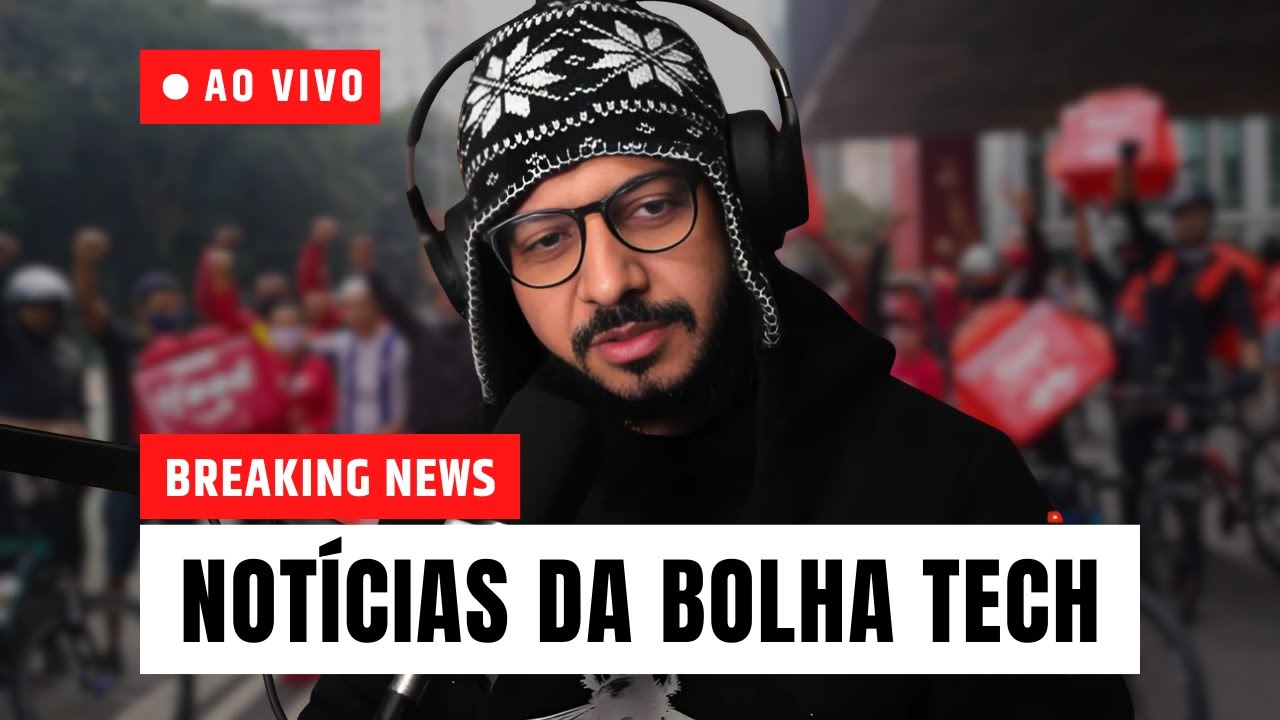 🚨 TRETAS, NOTÍCIAS E FOFOCAS DA BOLHA TECH - YouTube