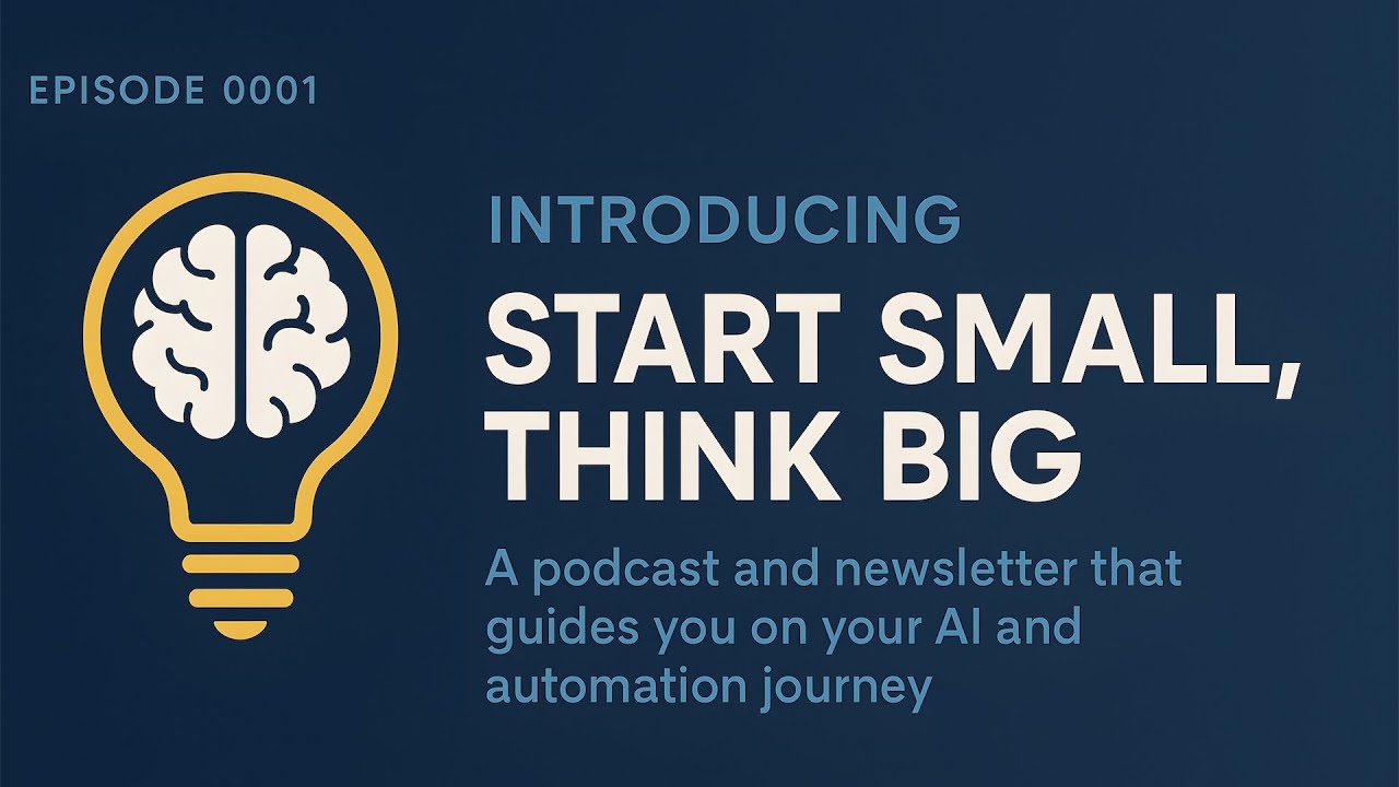 Introducing Start Small, Think Big - A podcast that guides you on your ...