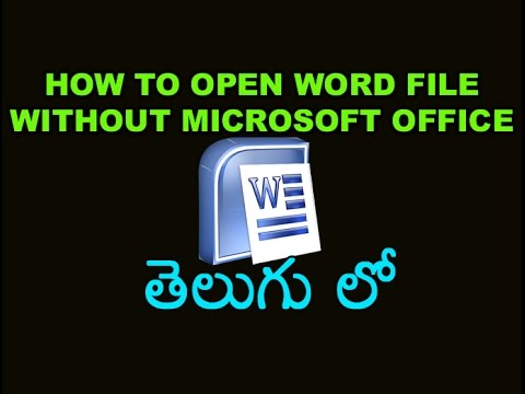 How to open word file without Microsoft office Telugu - YouTube