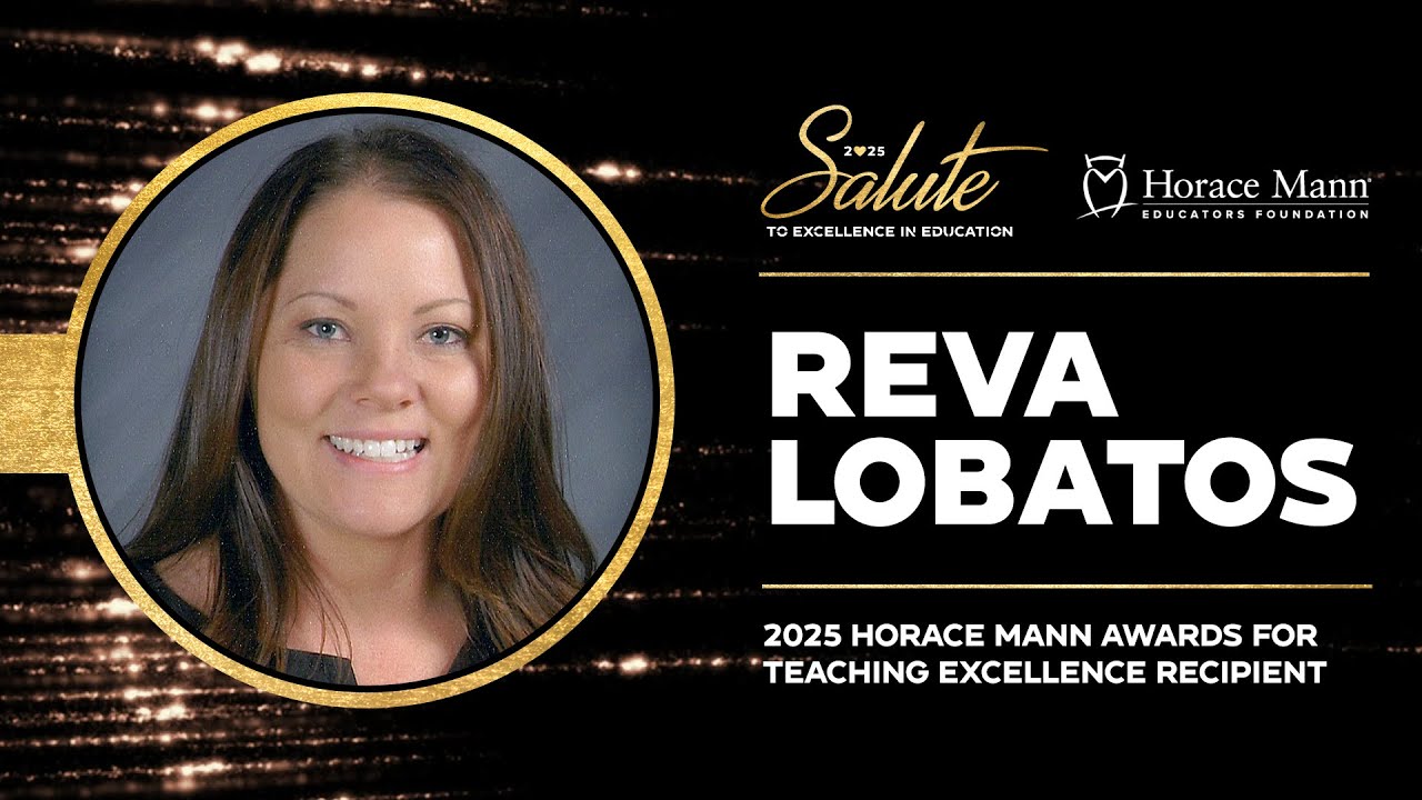 Reva Lobatos | 2025 Horace Mann Award for Teaching Excellence ...