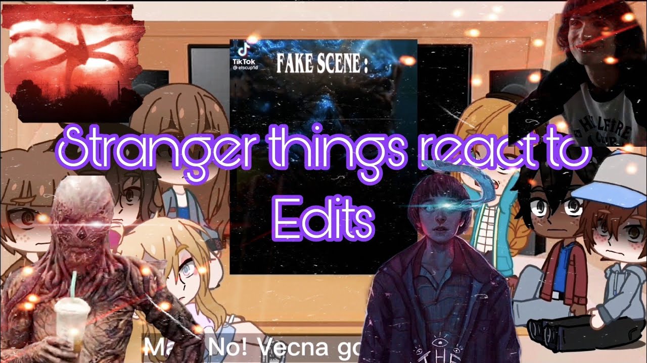 Stranger things react to Edits - YouTube