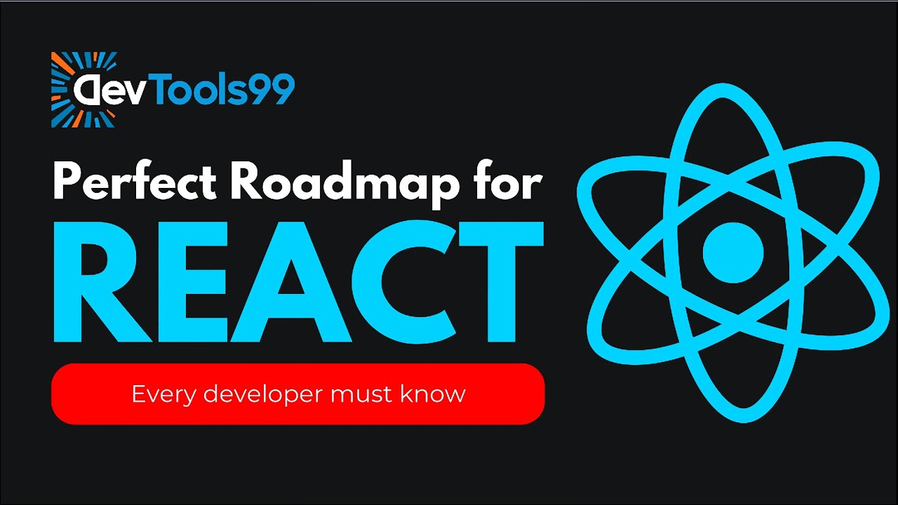 Perfect Roadmap For React Devtools99 Reactjs React Roadmap Javascript Js Youtube 2702