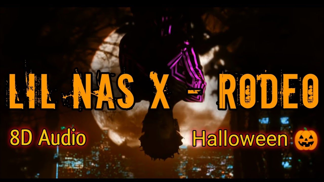 Lil Nas X - Rodeo ft. Nas | 8D Audio - YouTube