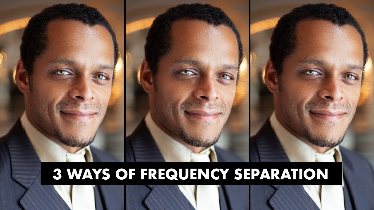 3 ways of frequency separation - Frequency separation tutorial ...