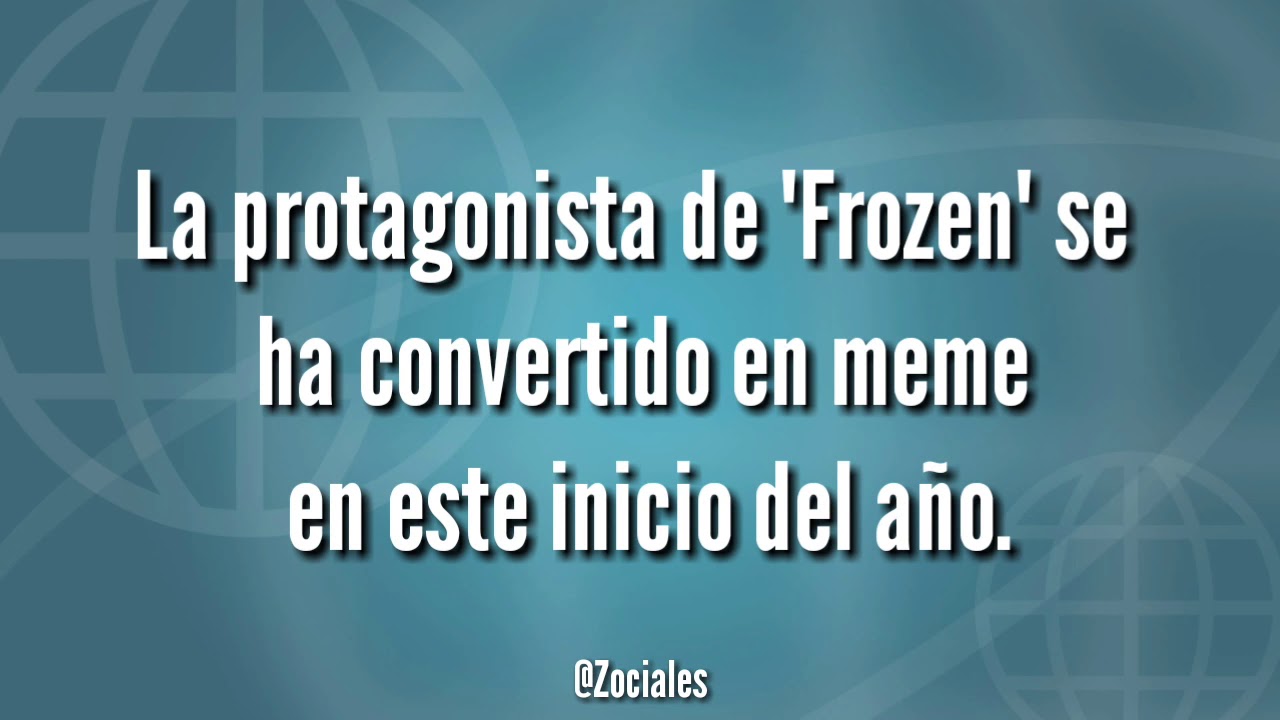 Zociales - ¿Como surge el Meme de Elsa de La Pelicula "Frozen"? - YouTube