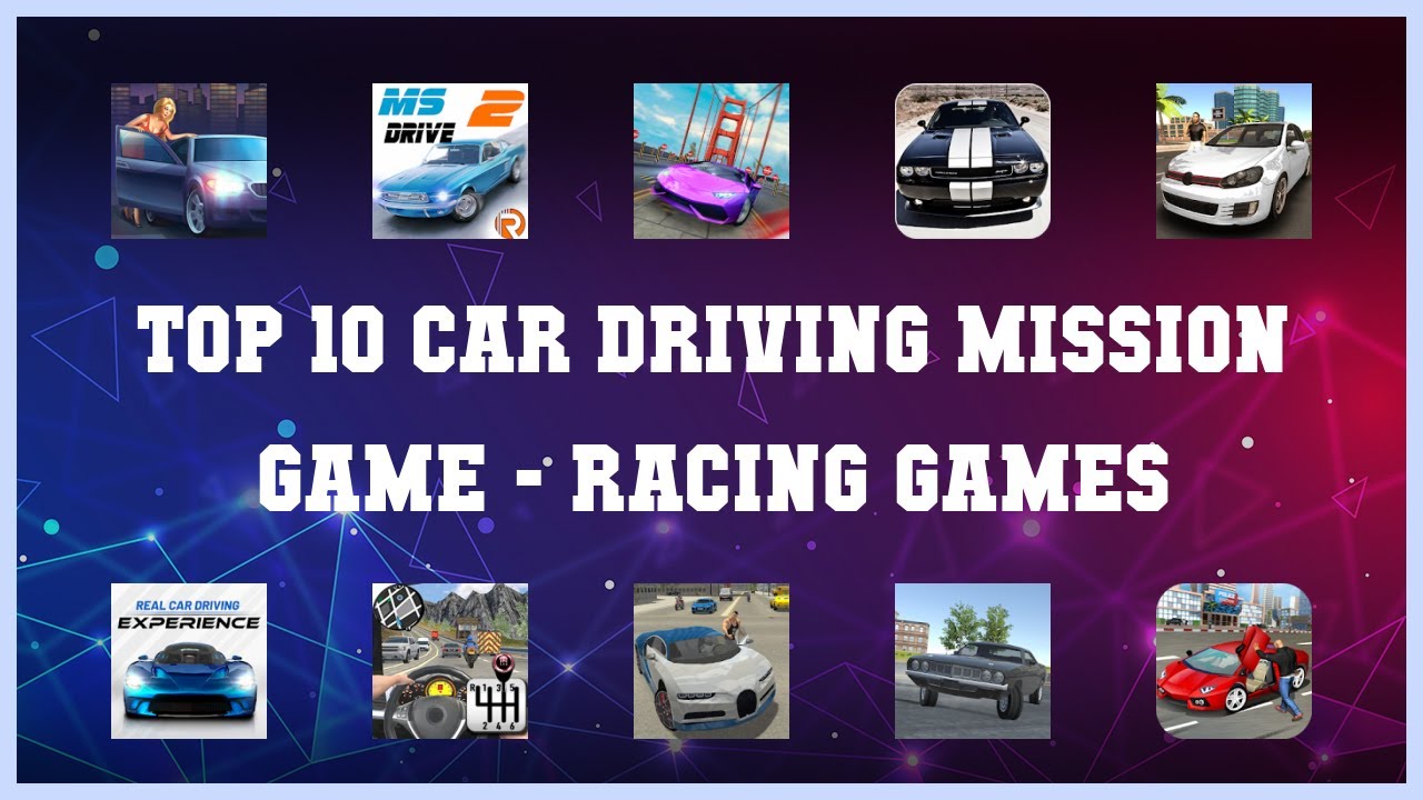 Top 10 Car Driving Mission Game Android Games - YouTube