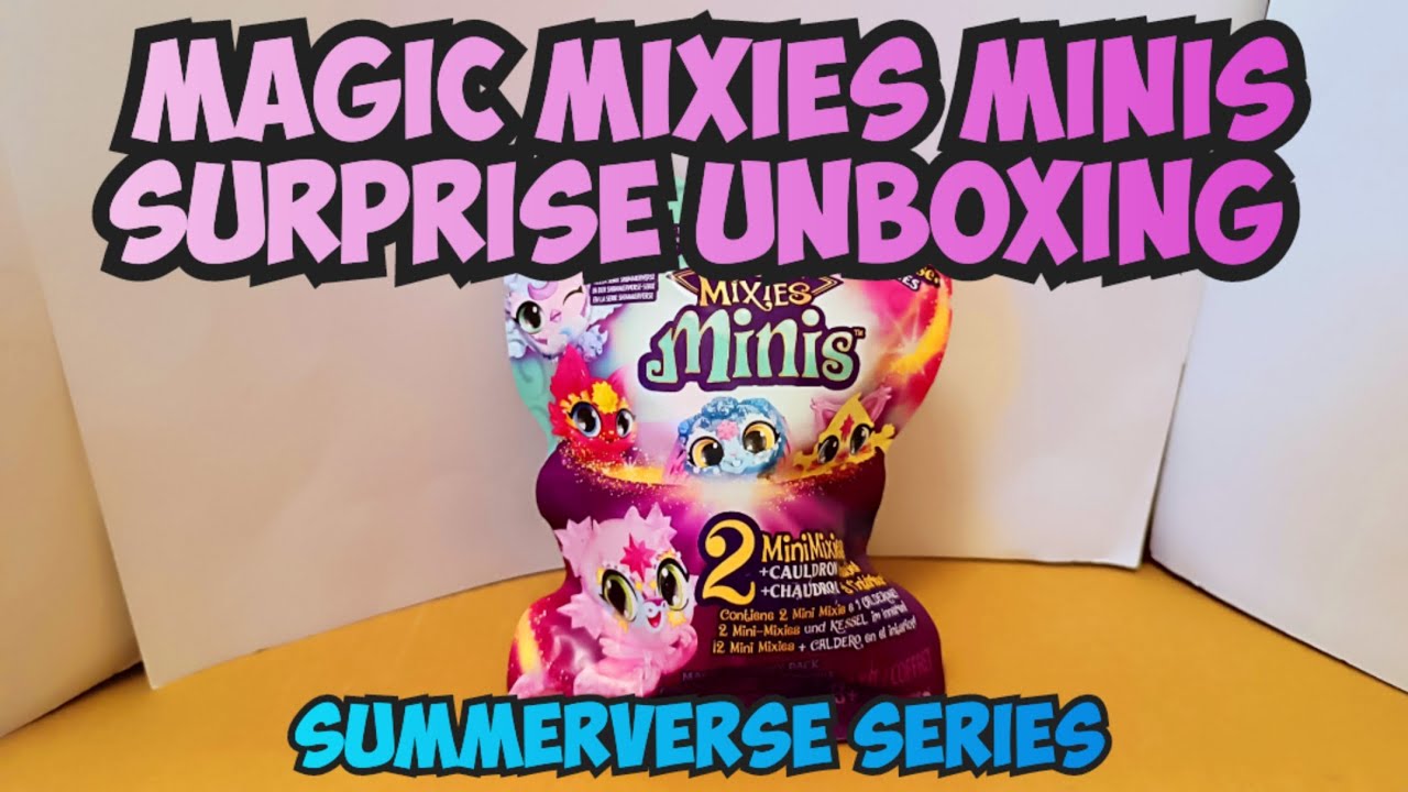 Magic Mixies Minis Surprise Unboxing (summerverse series) - YouTube