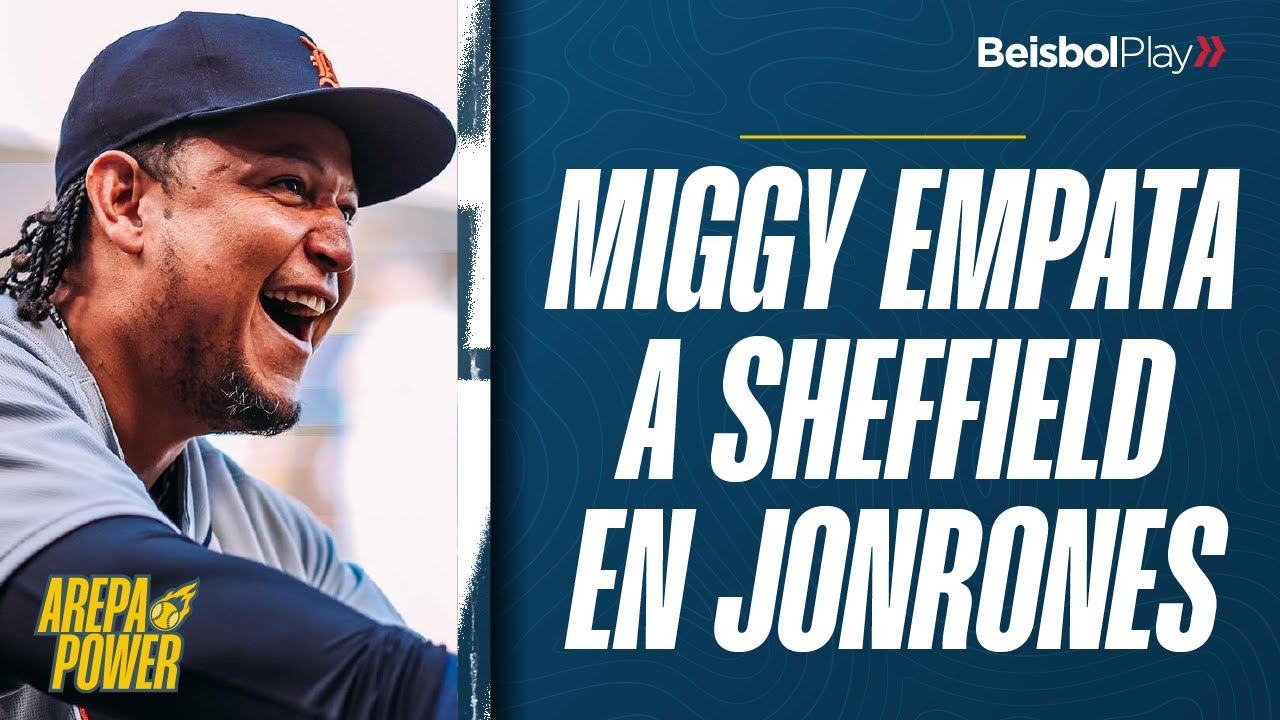 Arepa Power #12 // Miguel Cabrera empata a Gary Sheffield en jonrones ...