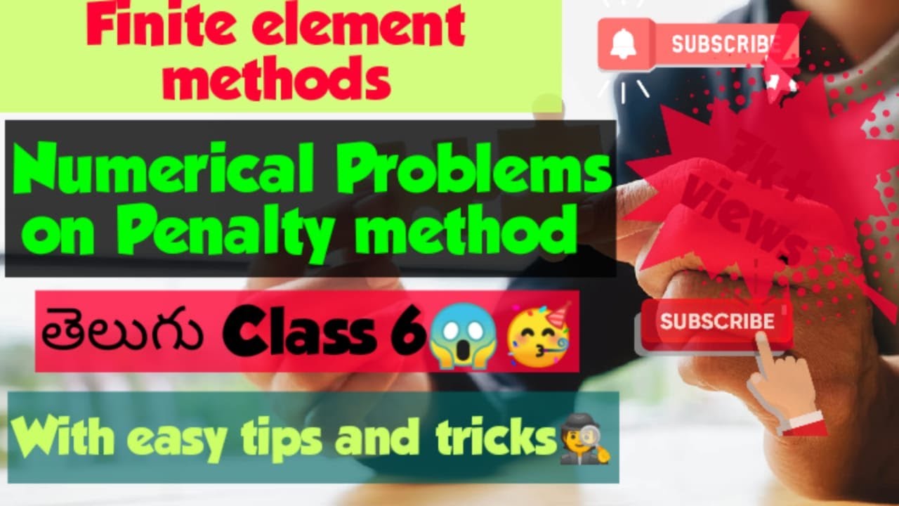 FEM ll Class 6 ll Numerical problems on penalty method ll Mech ...