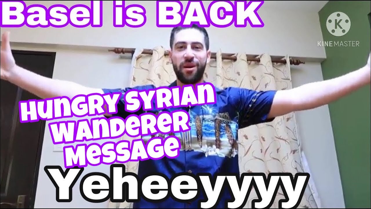 Hungry Syrian Wanderer IS BACK With a Message to All Supporters ...