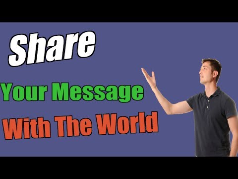 Share your message to the world! - YouTube