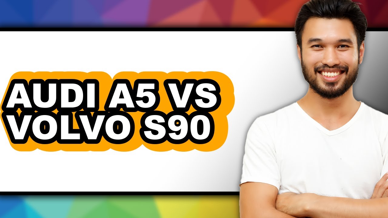 Audi A5 vs Volvo S90 - Which is Better? - YouTube