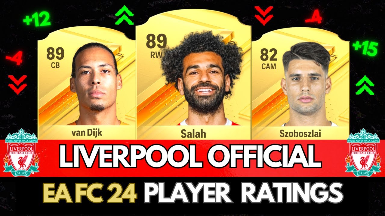 EA FC 24 | OFFICIAL LIVERPOOL PLAYER RATINGS (FIFA 24)! 💀😲 ft. Salah ...