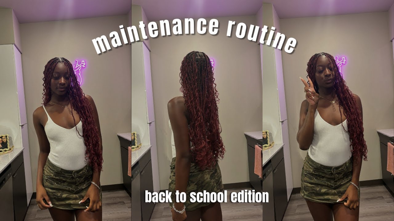 maintenance routine ( back to school edition) - YouTube